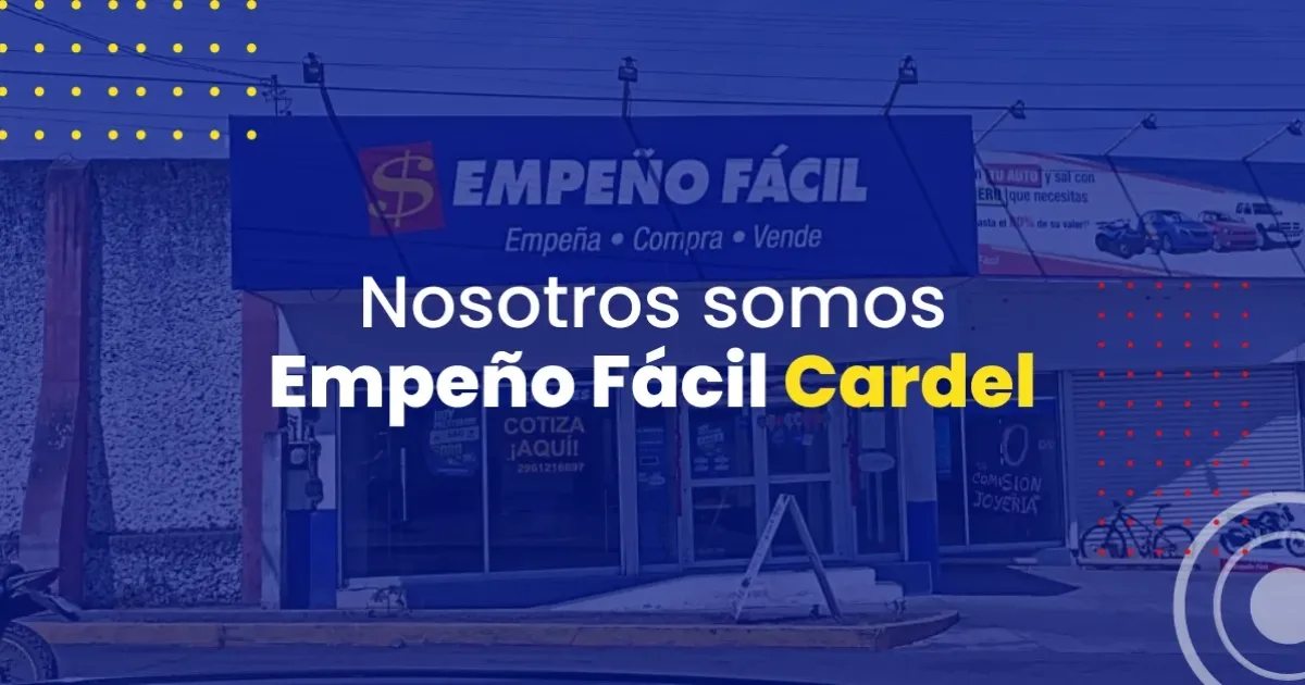 Casa de Empeño Cardel, José Cardel, Veracruz | Empeño Fácil